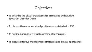 Assement and management of visual function in autism.pptx