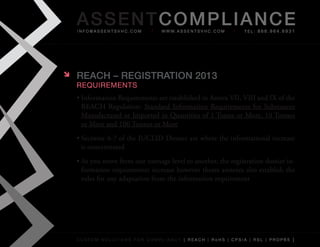 Assent Compliance - 2013 REACH Registrations | PPT