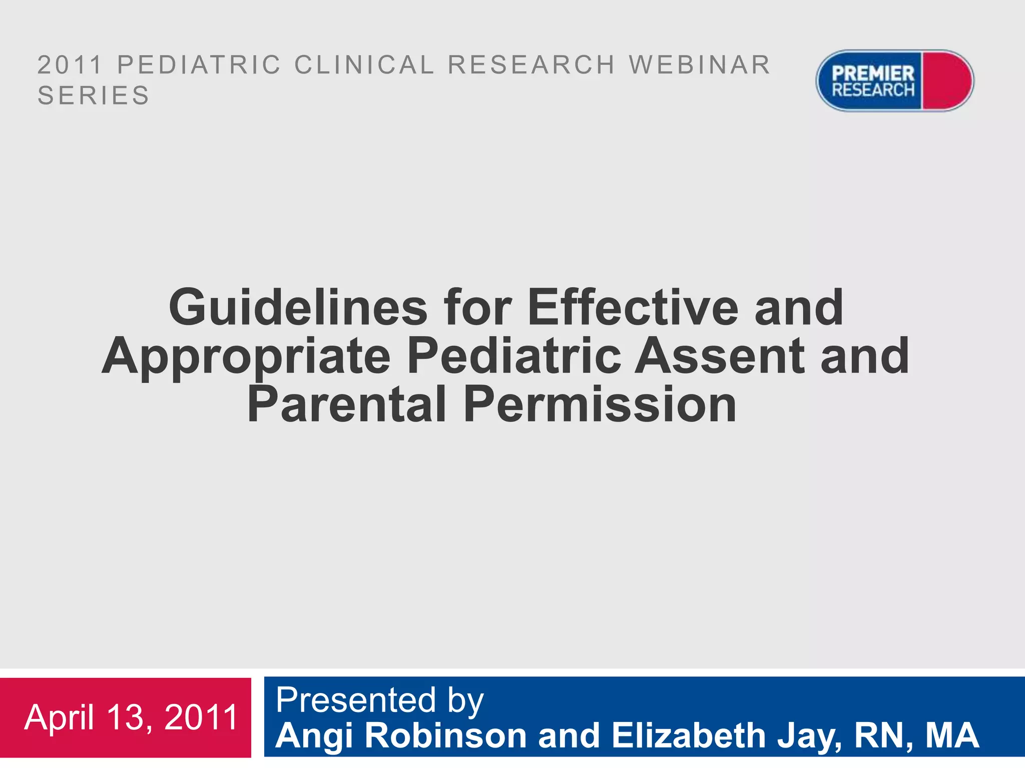 Guidelines for Effective and Appropriate Pediatric Assent and Parental ...