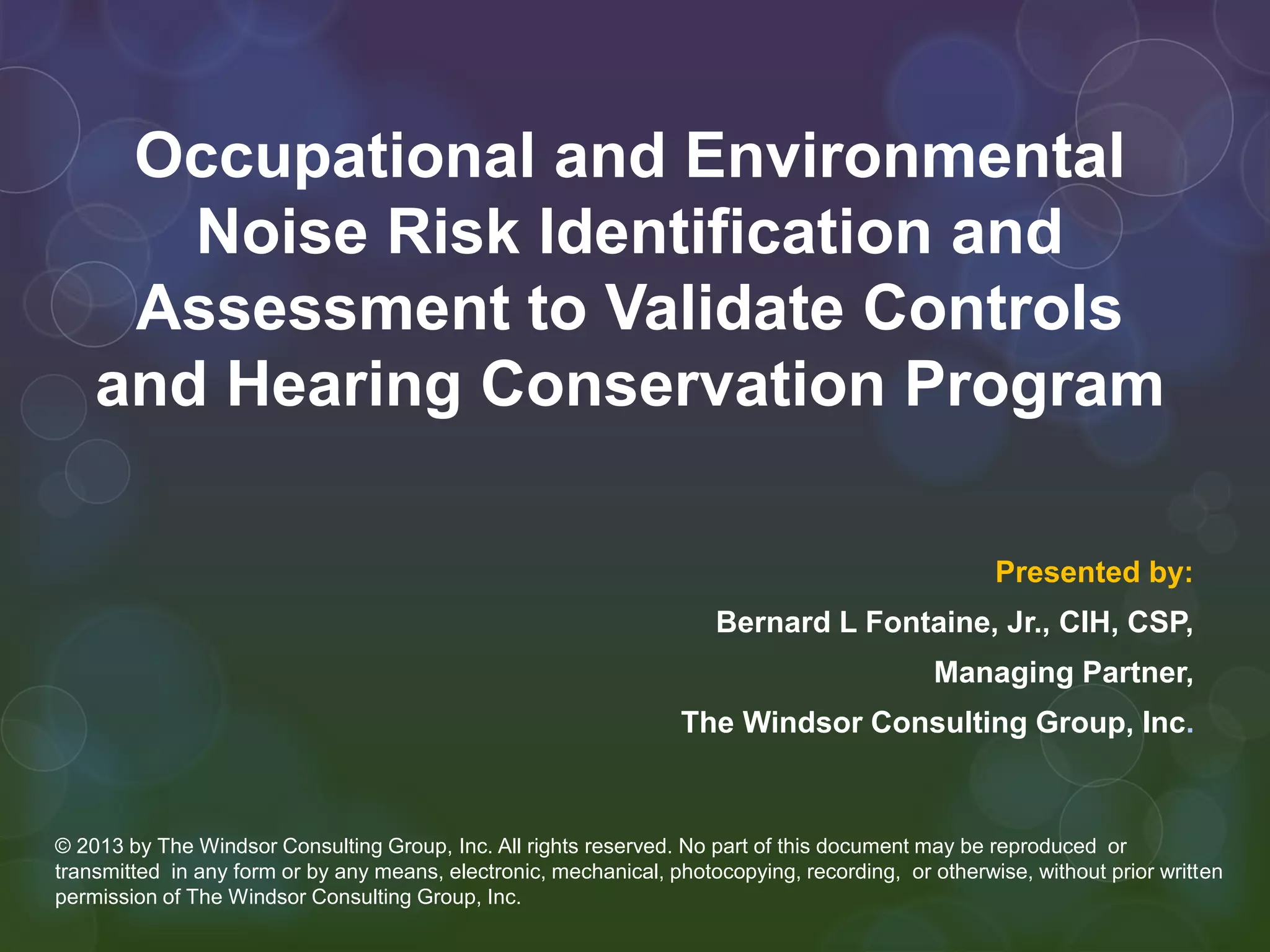 Occupational And Environmental Noise Risk Identification And Controls Ppt