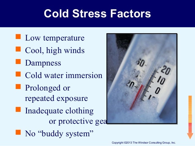 Cold Stress Hazards and Prevention