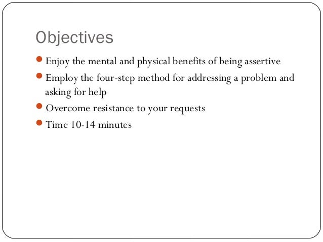 Asserting yourself effectively