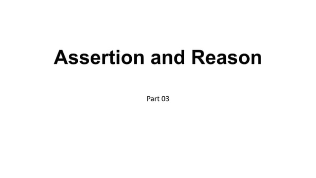 Assertion and Reason statistic presenattion | PPTX | Geography | Science