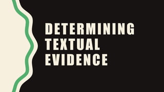 Assertions and determining textual evidence | PPTX