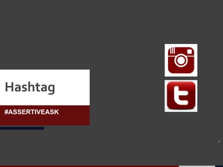 The Assertive Ask | PPT