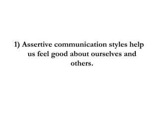Assertive Communication Styles: Important Points To Remember | PPT