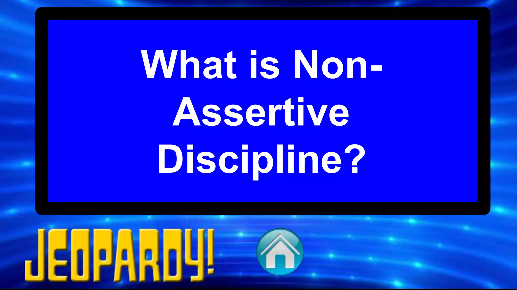 Assertive Discipline Pptx 6623