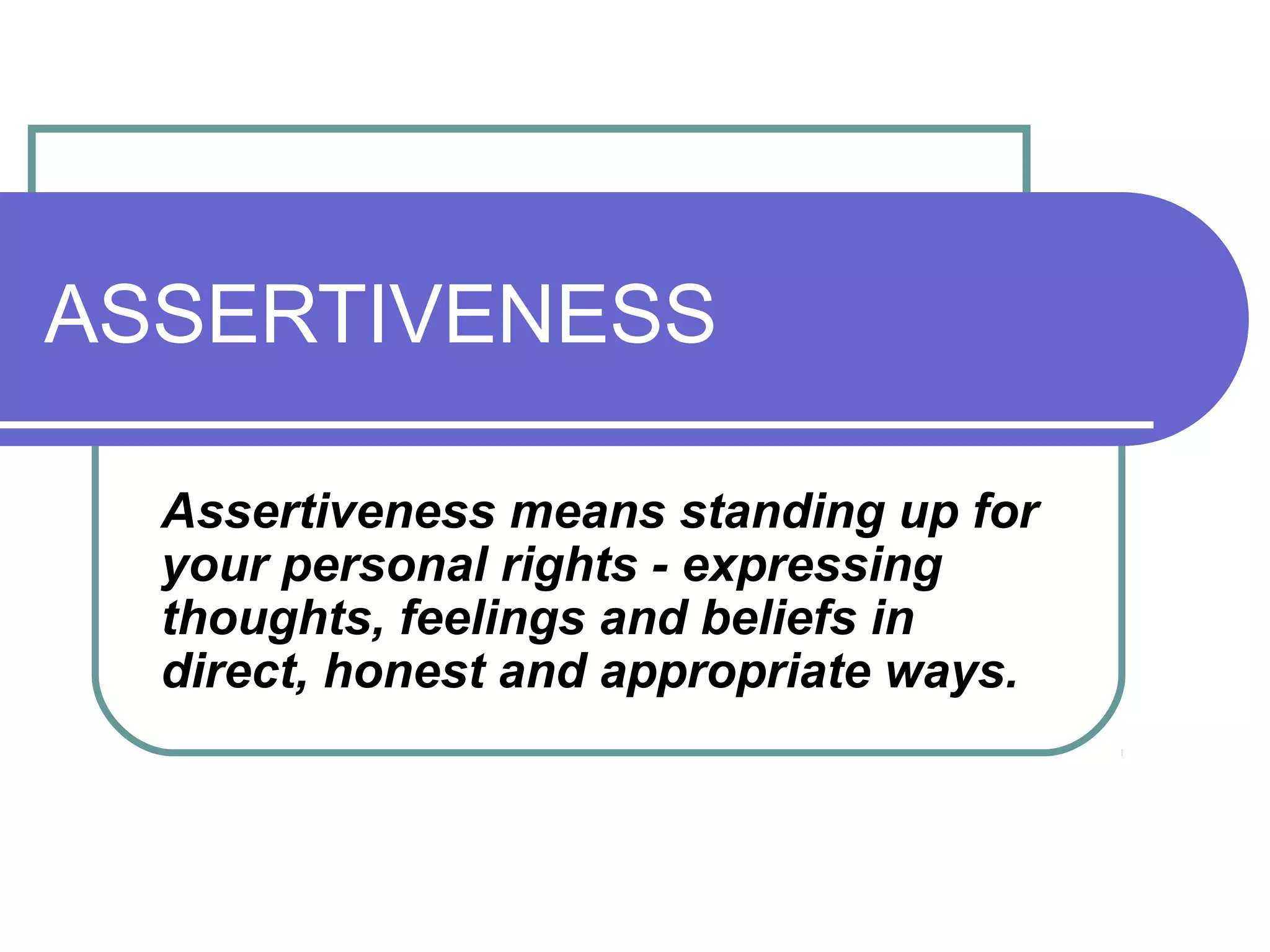 Assertiveness | PPT
