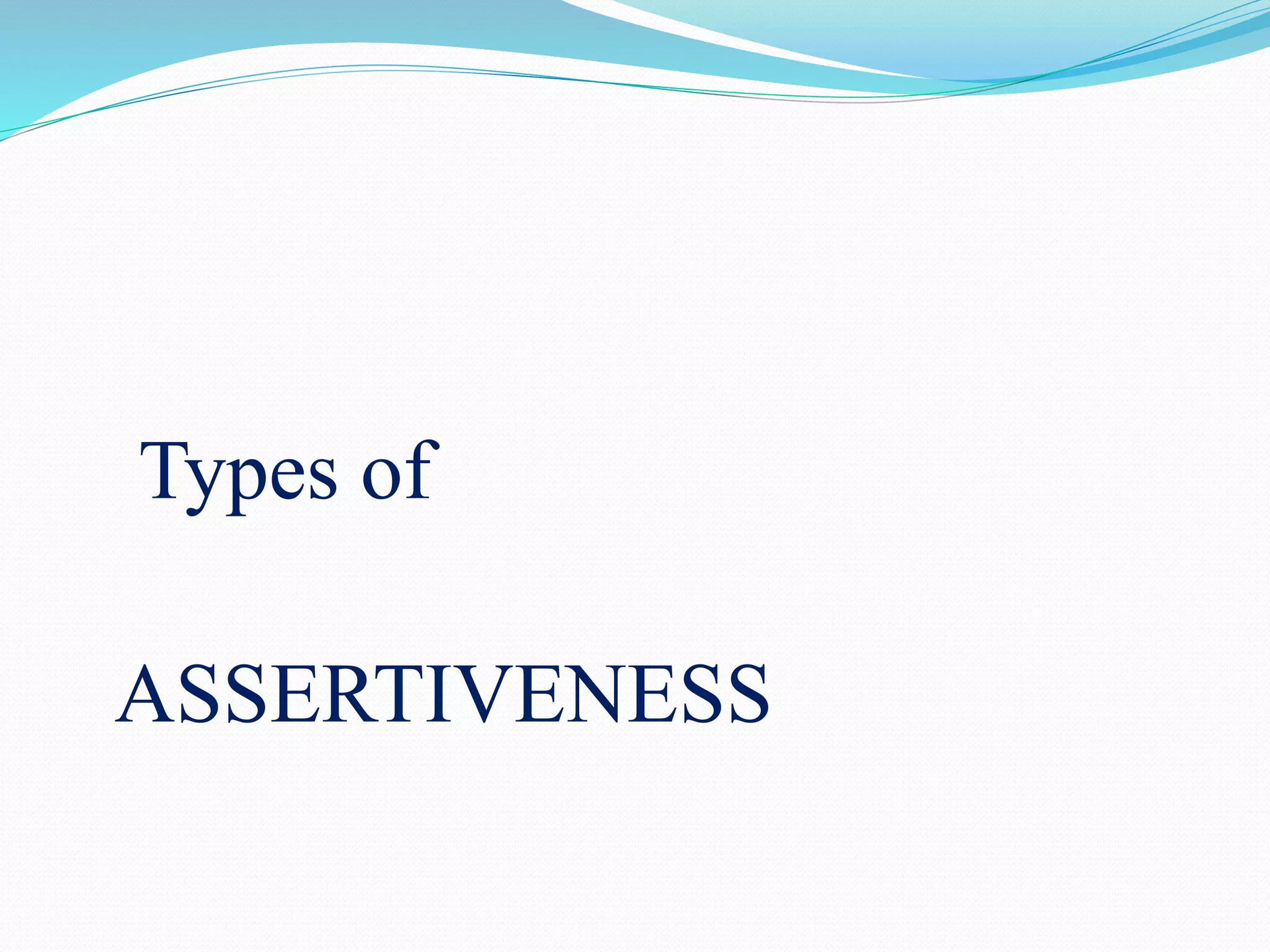 Assertiveness | PPTX