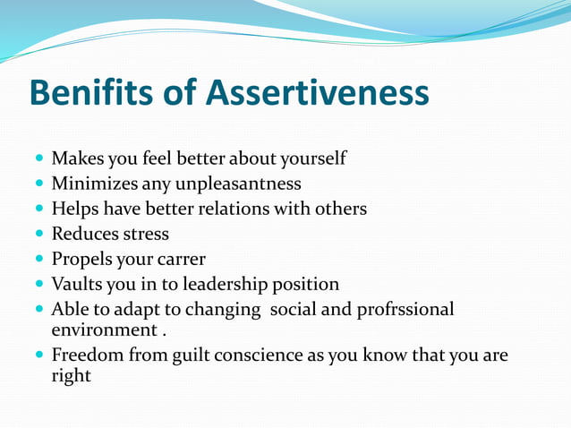 Assertiveness | PPTX | Mental Health | Diseases and Conditions