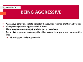 A presentation on ASSERTIVNESS | PPTX