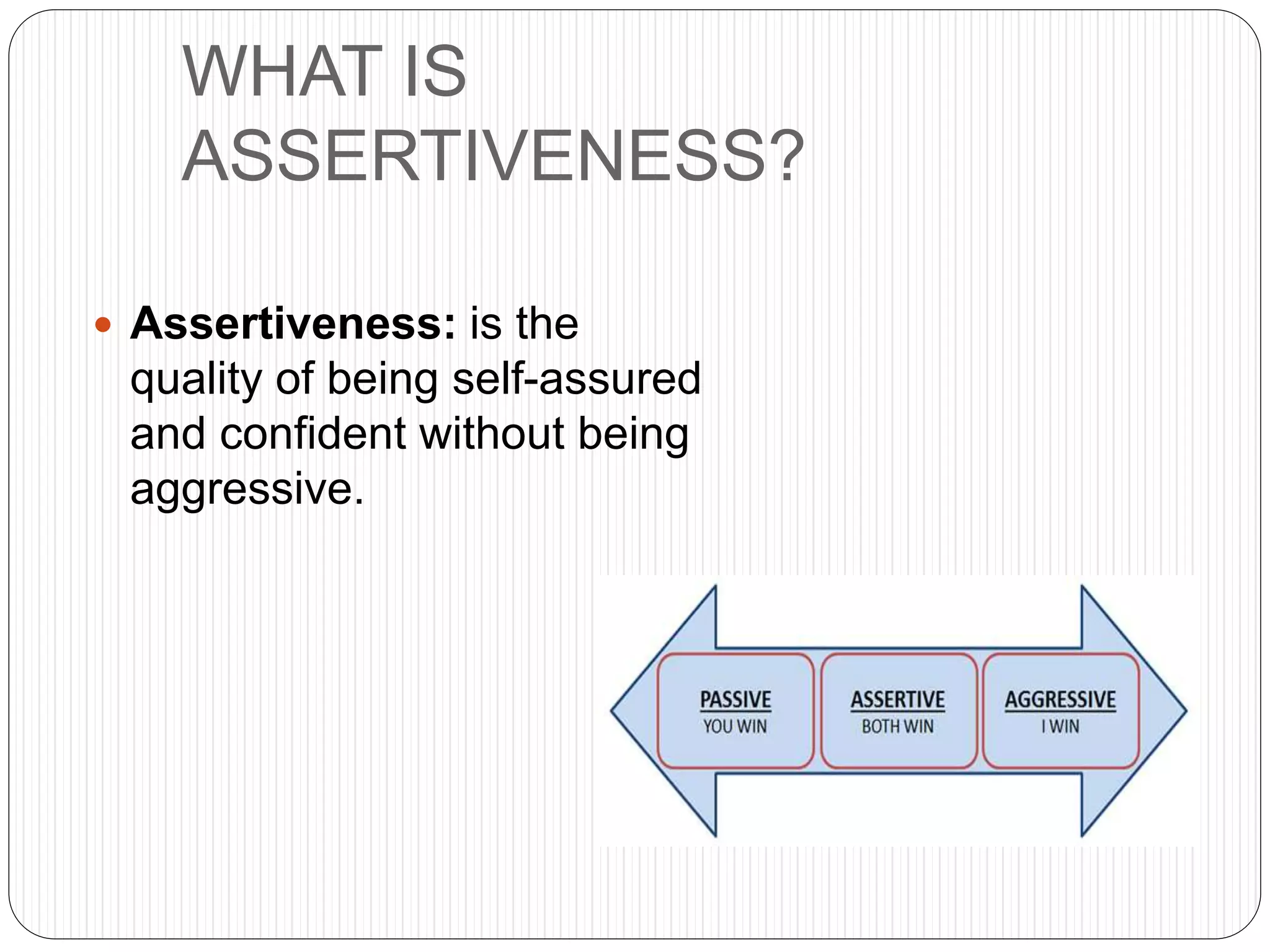 Assertiveness | PPT