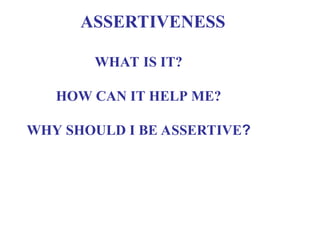 assertiveness........................ppt