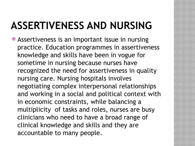 Assertiveness topic of advance nursing practice | PPTX | Parenting Babies and Toddlers | Parenting