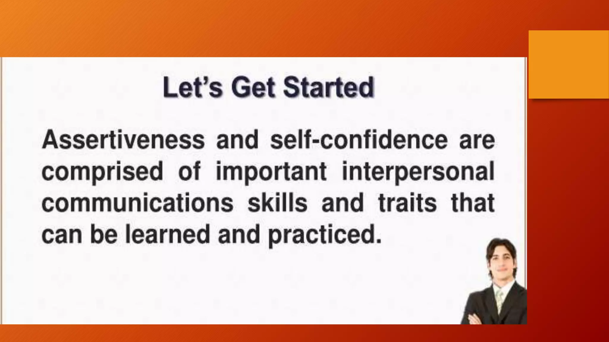 Assertiveness and self confidence | PPTX