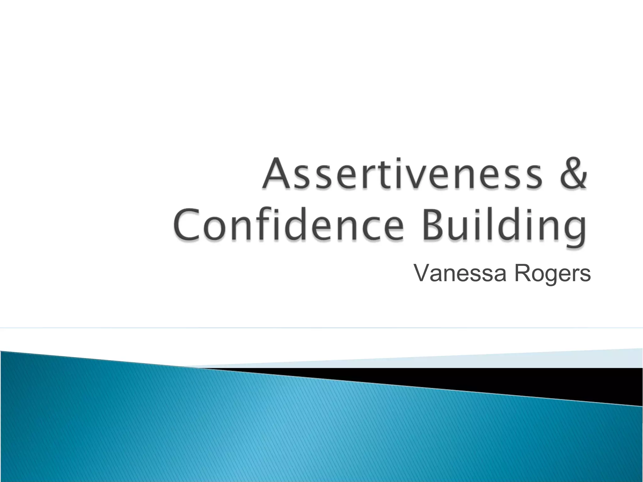 Assertiveness & Confidence Building with Young People | PPT