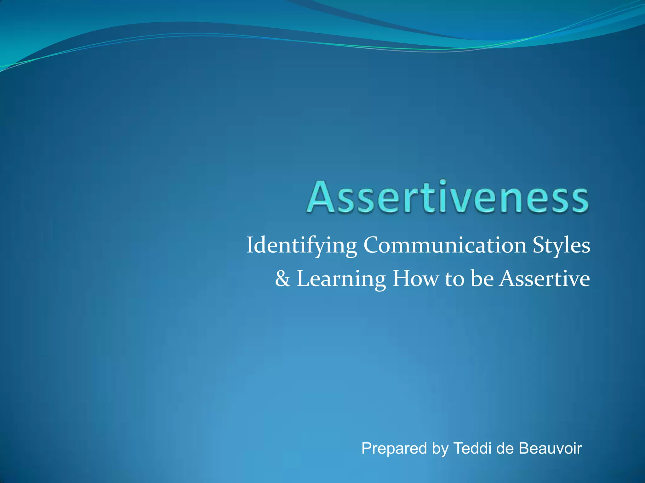 Assertiveness powerpoint 1 | PPT