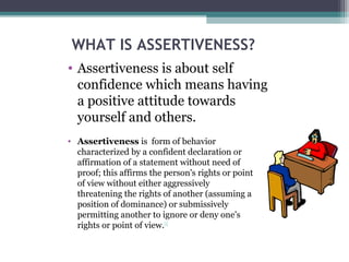 Assertiveness ppt | PPT