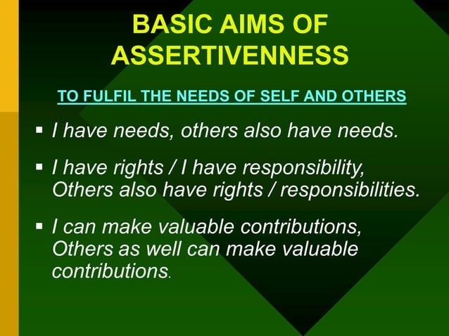 ASSERTIVE NESS SKILLS.ppt