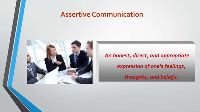 Assertive Communication Skill and how to be assertive | PPTX