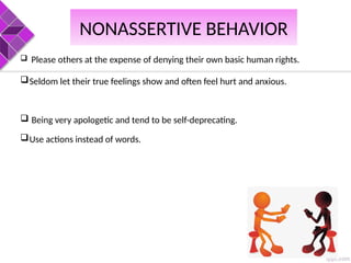 assertive non assertive agressive behaviour by VELVEENA | PPT