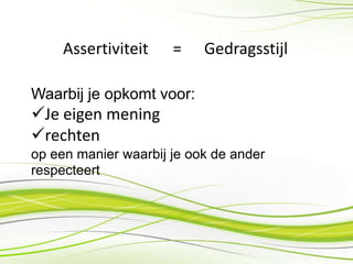 Assertiviteitsproblemen | PPTX