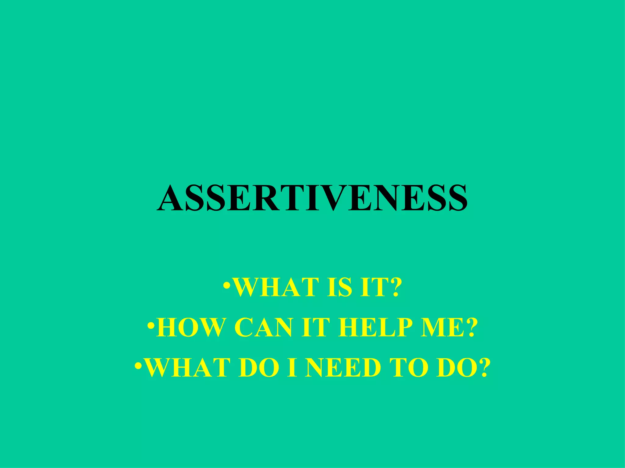 Assertivness | PPT