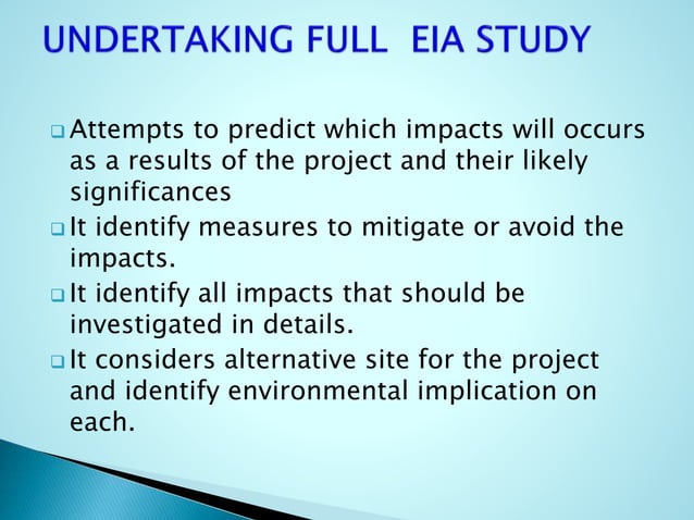 Assessing proposed project development under EIA | PPTX | Environment | Science