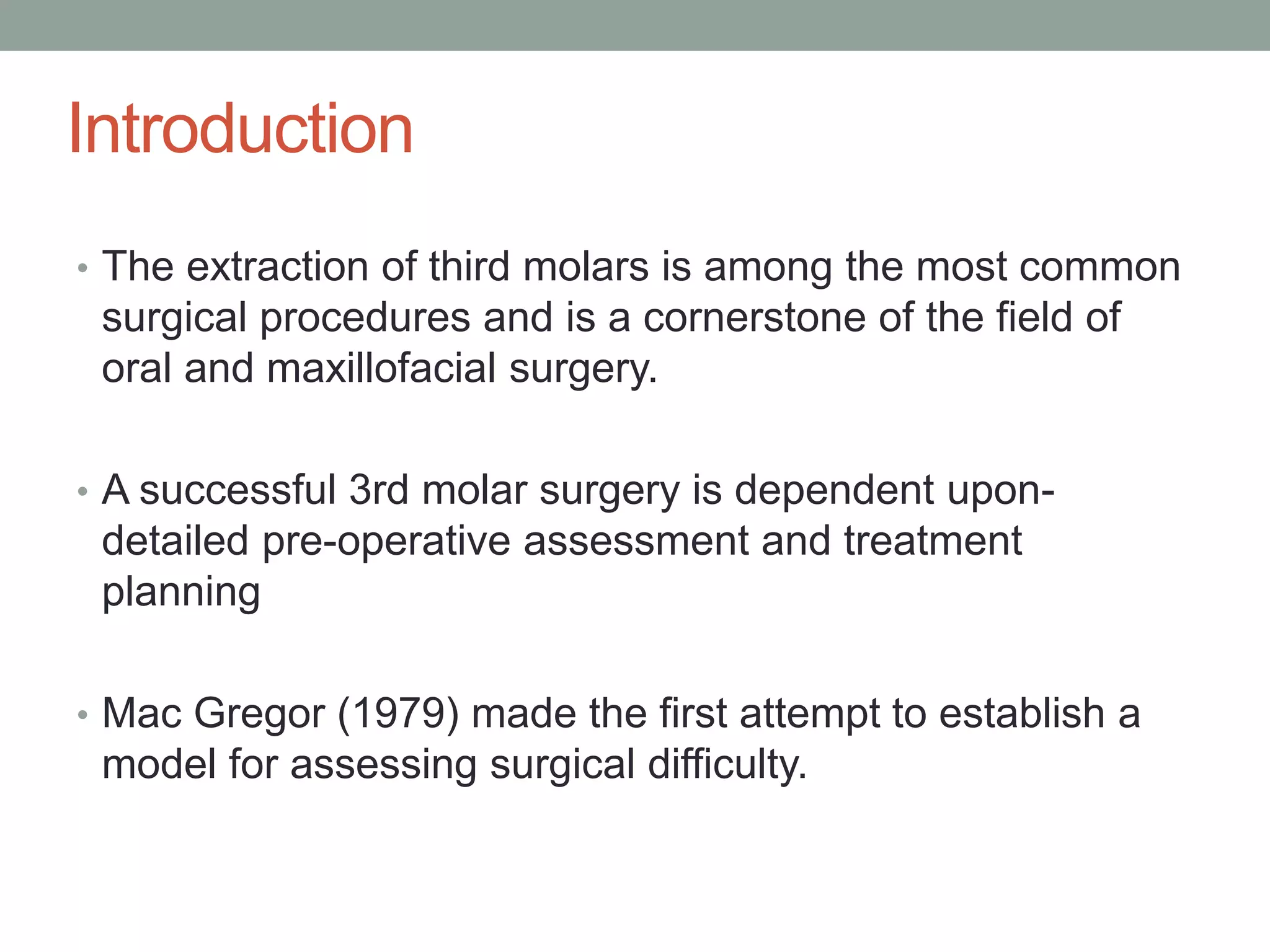 Assessment of difficulty of mandibular impacted third molar | PPTX