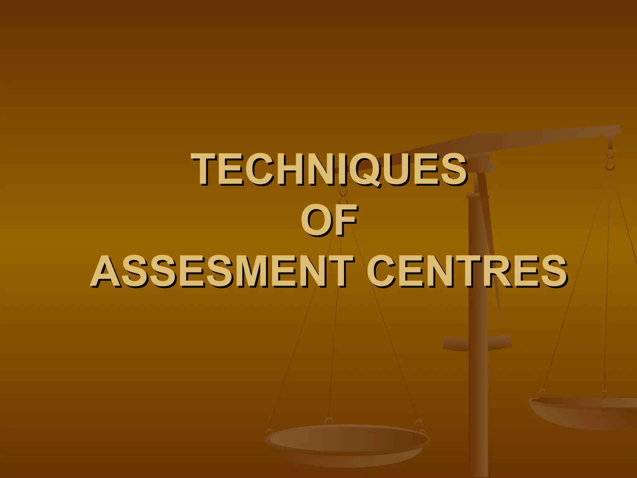 Assessment centers | PPT
