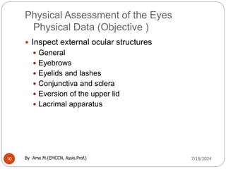 Physical Assessment of the Head, Eyes, Ears, Nose, and Throat | PPT