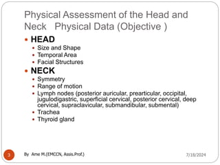 Physical Assessment of the Head, Eyes, Ears, Nose, and Throat | PPT