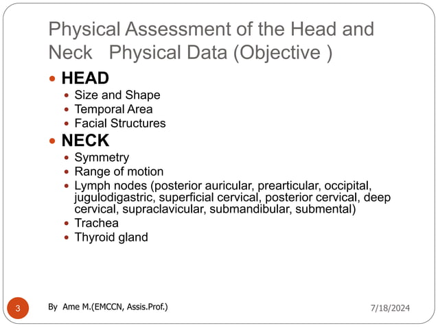 Physical Assessment of the Head, Eyes, Ears, Nose, and Throat | PPT