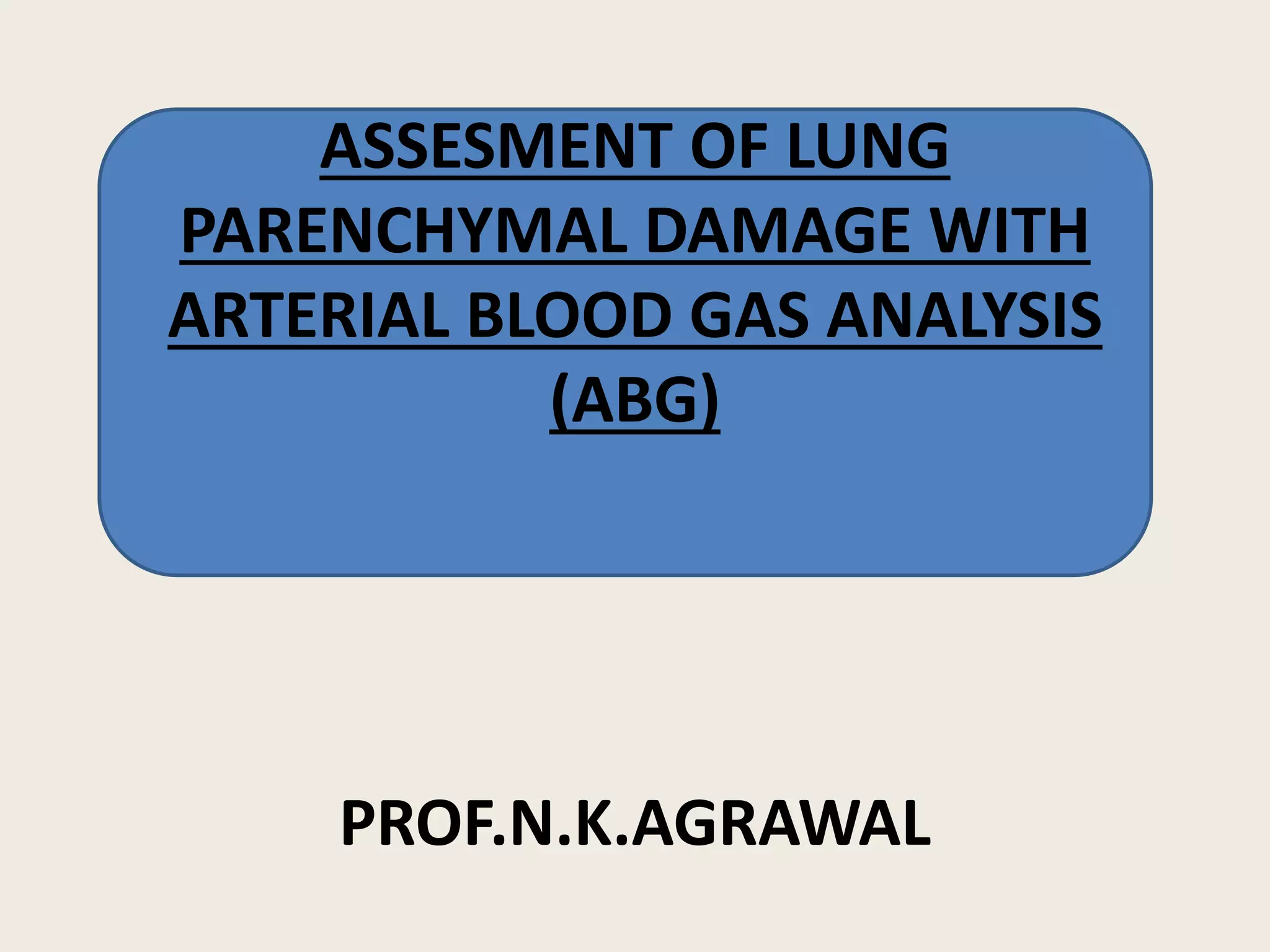 ABG ANALYSIS | PPTX