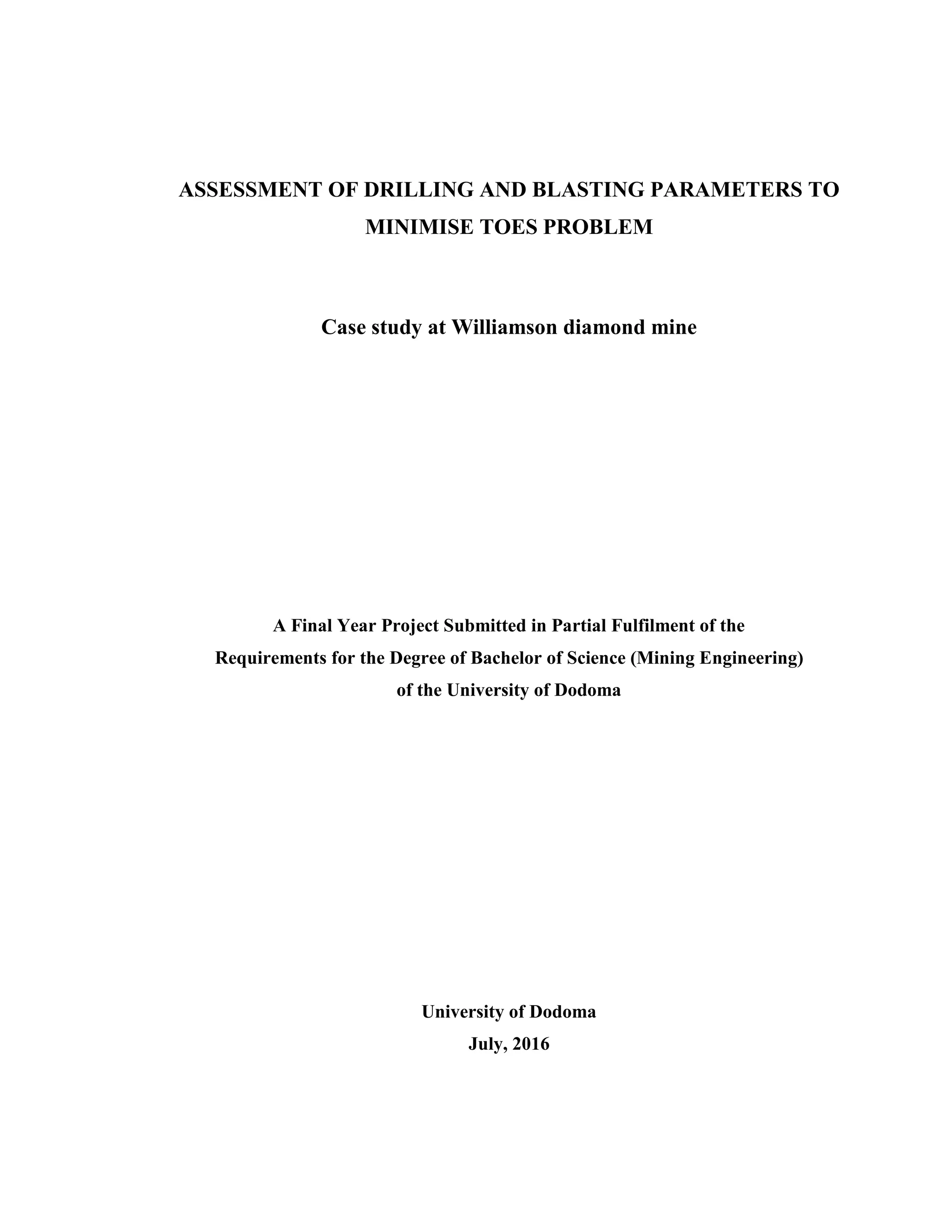 Assesment of drilling and blasting parameters tominimise toes problem | PDF