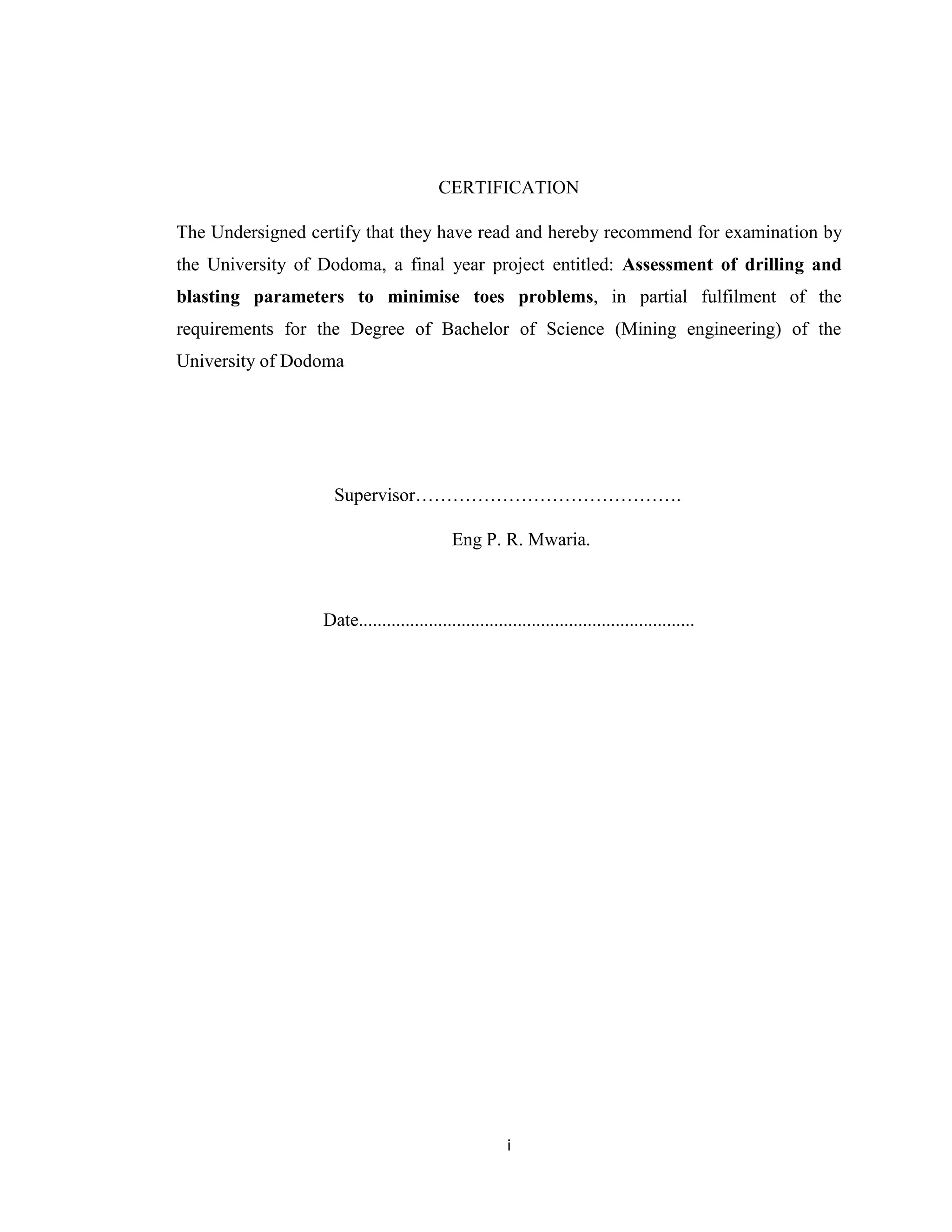Assesment of drilling and blasting parameters tominimise toes problem | PDF