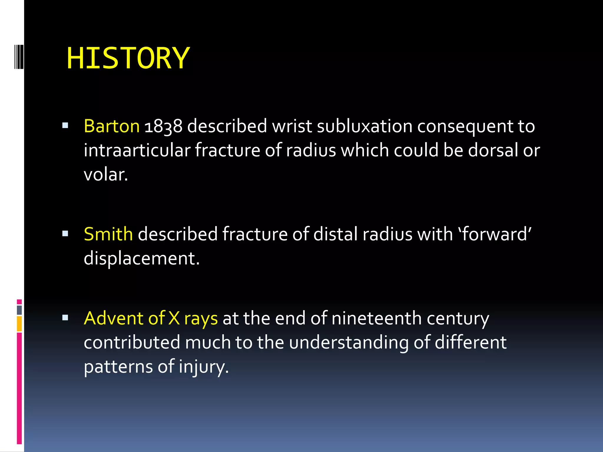 Assessent and radiology of distal end radius fracture | PPTX