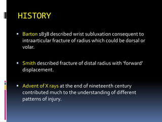Assessent and radiology of distal end radius fracture | PPTX