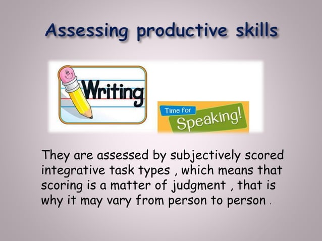 Assessing Language Skills | PPTX | Education
