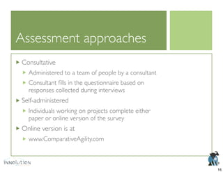 Assessing Your Agility: Introducing the Comparative Agility Assessment ...