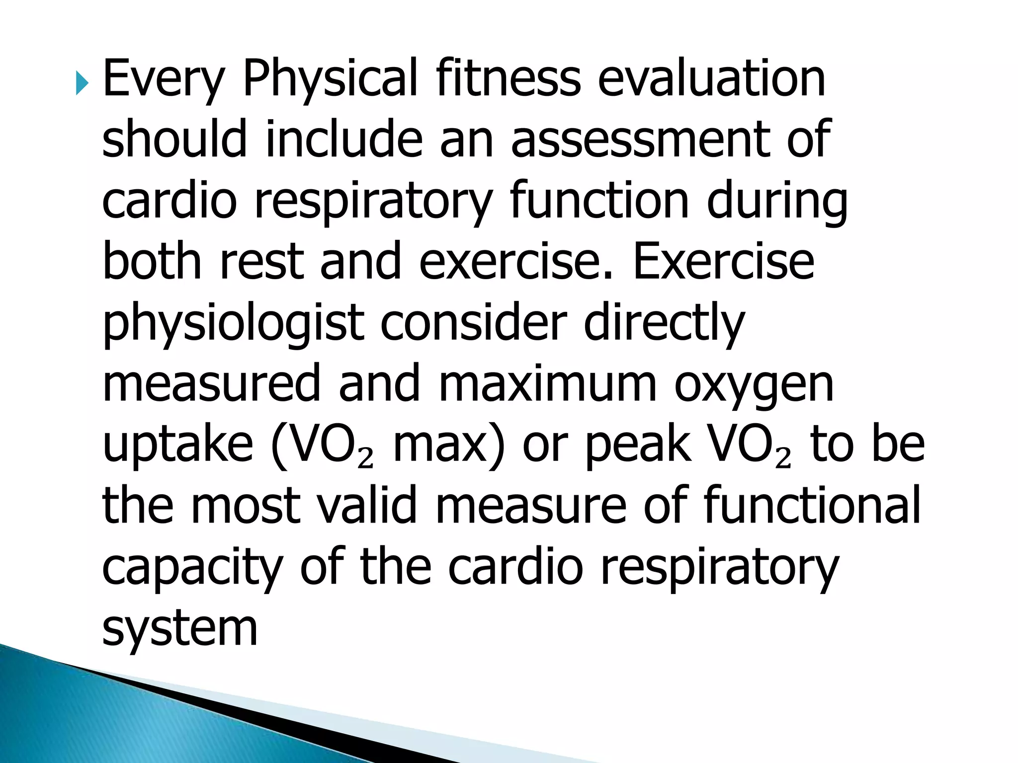 Assessing cardio-respiratory-fitness | PPTX