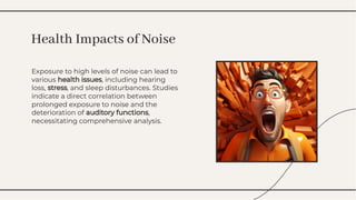 Assessing-the-consequences-of-noise-pollution-on-auditory-health-a ...