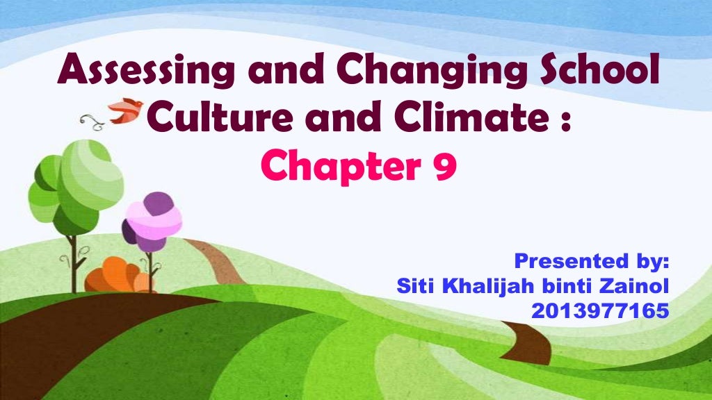 assessing-and-changing-school-culture-and-climate