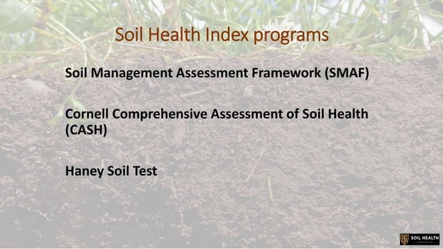 Assessing and expanding soil health | PPT