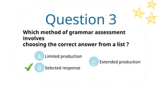 Presentation: Assessing grammar and vocabulary.pptx