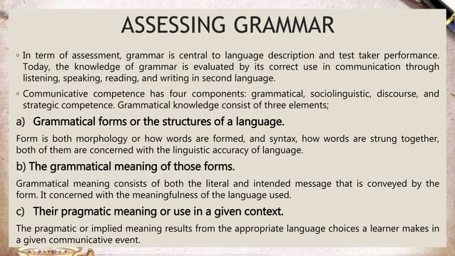 Assessing grammar & vocabulary | PPTX | Educational Assessment | Education
