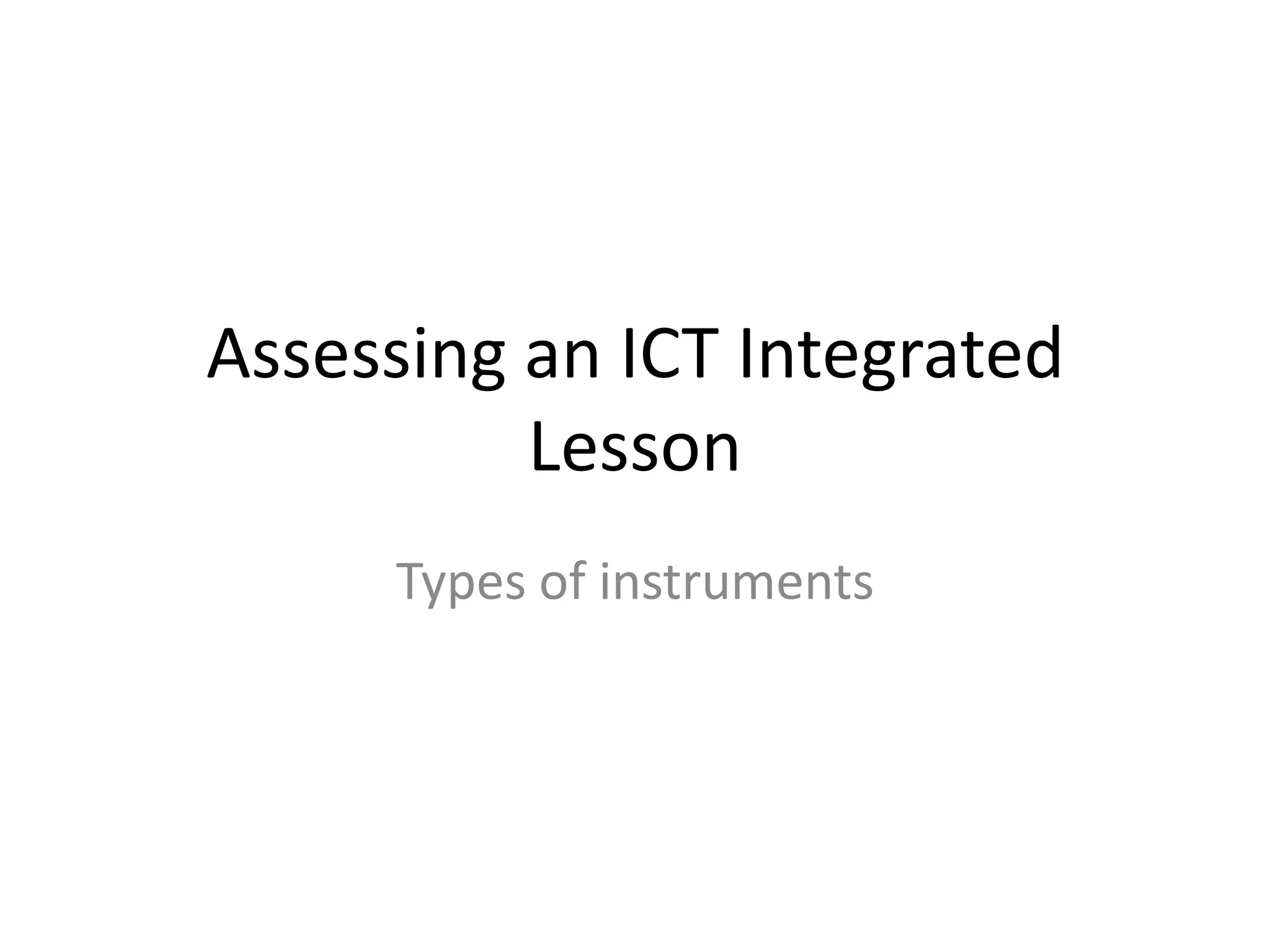 Assessing an ICT Integrated Lesson | PPTX