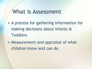 Assessing infants & toddlers | PPTX
