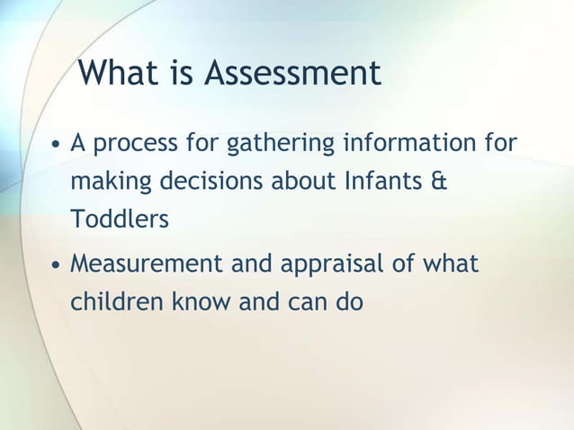 Assessing infants & toddlers | PPTX