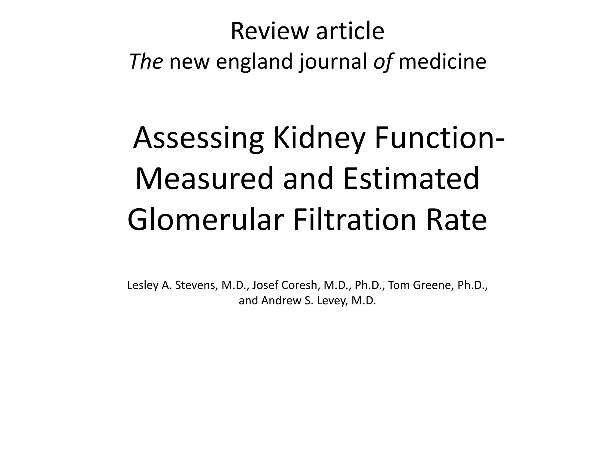 Assessing kidney function — measured | PPTX